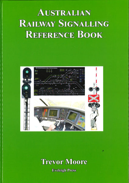 Australian Railway Signalling Reference Book – Australian Modeller