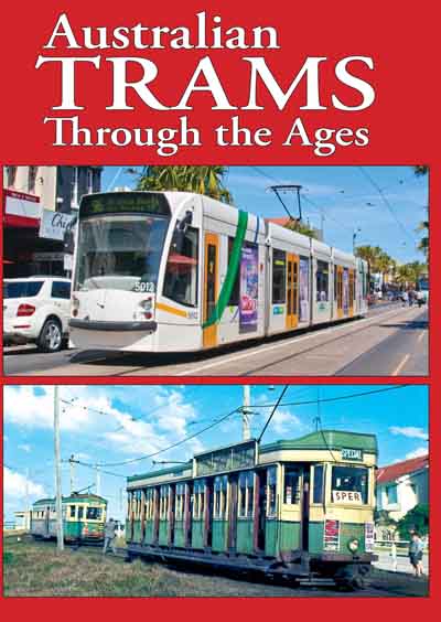 Australian Trams Through the Ages (Limited Edition) – Australian Modeller