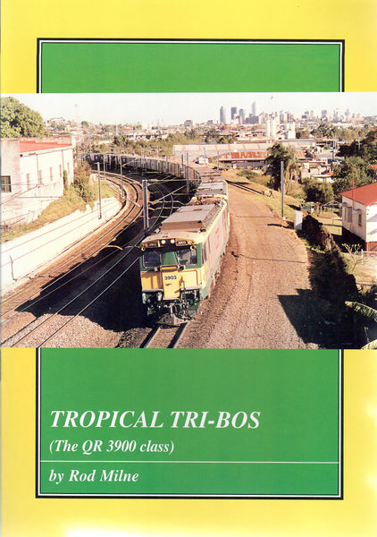 RP-0137 - Tropical Tri-Bos (The QR 3900 Class) – Australian Modeller