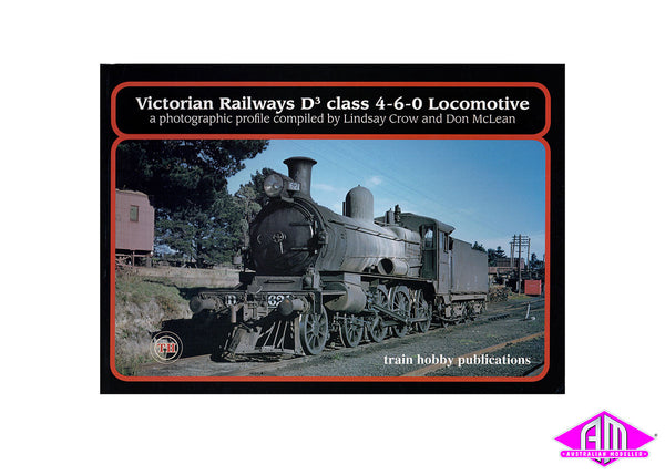 Victorian Railways D3-Class Profile – Australian Modeller